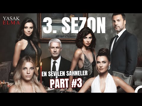 3. Sezon En Sevilen Sahneler Part 3 - Yasak Elma