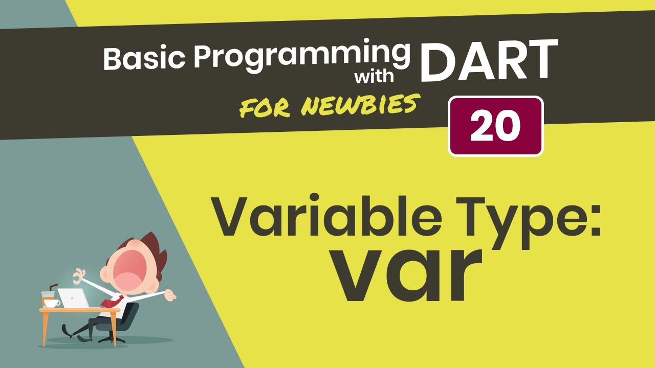 [4K] Pemrograman Dasar Dart 20. Tipe Data Var - YouTube