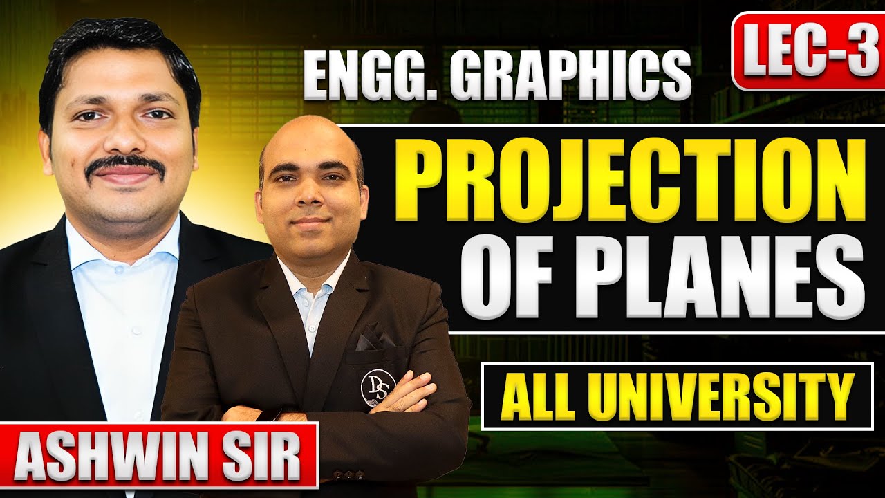 Projection of Planes Lecture 3 | Engineering Graphics | First Year ...