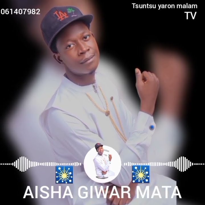 wakar tsuntsu yaron malam Aisha giwar mata - YouTube