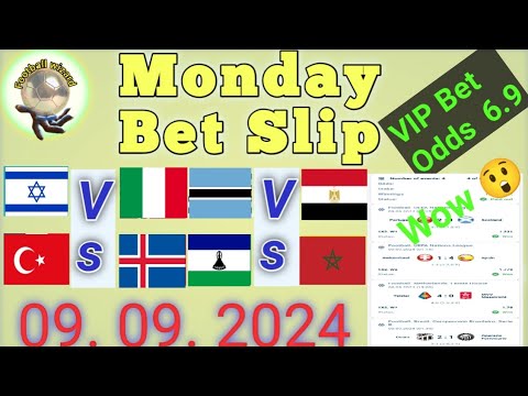 Today Football Prediction 09/09/2024 VIP Bet Slip - YouTube