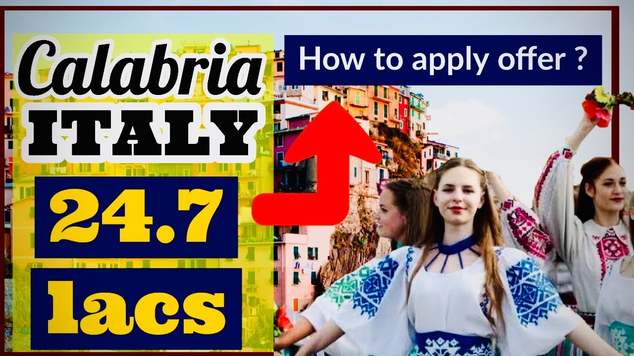 how to apply Calabria Italy offer with laws [italian town and villages ...