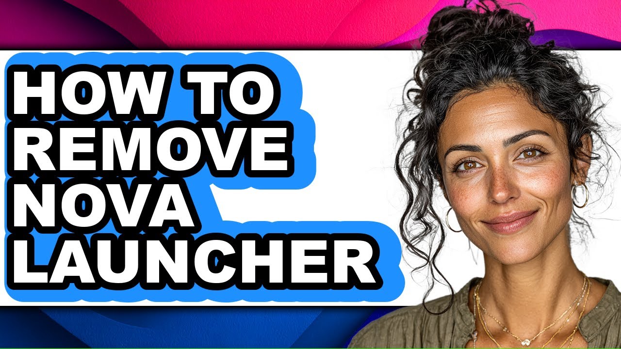 How to Remove Nova Launcher (only Way) - YouTube