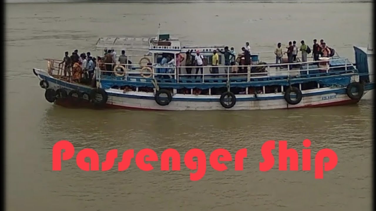 Passenger Ship in Ganga River at Howrah Kolkata - YouTube
