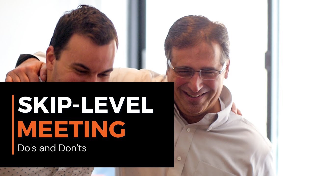 Skip Level Meeting Do's and Don'ts - YouTube