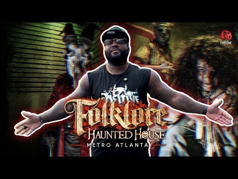 FOLKLORE HAUNTED HOUSE 2024 | ATLANTA’S TOP HAUNTED HOUSE ATTRACTIONS ...