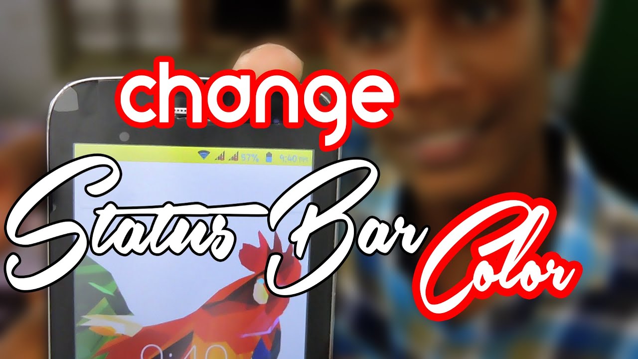 How To Change Android Phone Status Bar Colour - YouTube