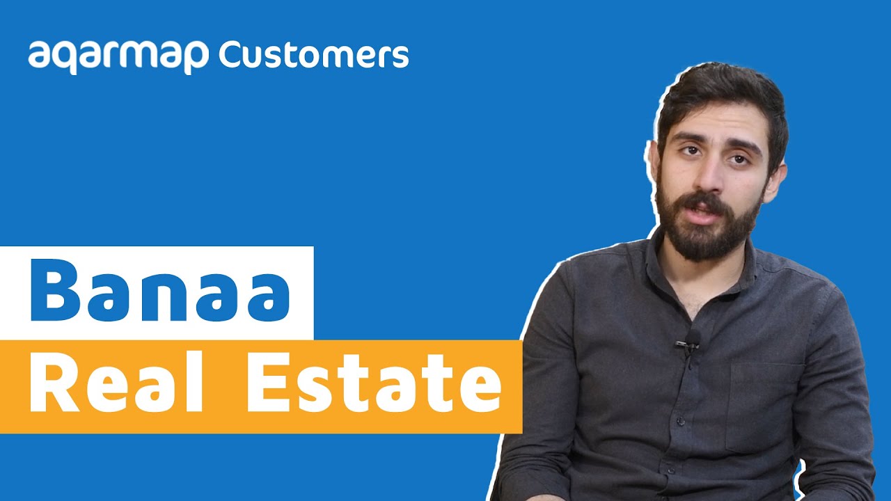 Banaa Real estate | Aqarmap Customers 2023 - YouTube
