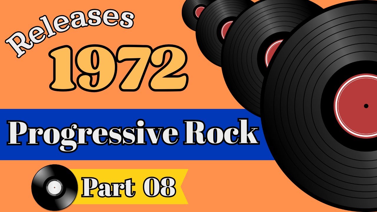 Releases 1972 Progressive Rock Pt 08 #progressiverock - YouTube