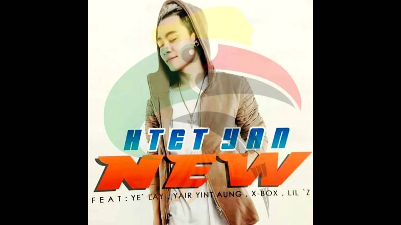Htet Yan Ft Ye Yint Aung Hello Girl ဟယ္လို Myanmar New Song 2016 - YouTube