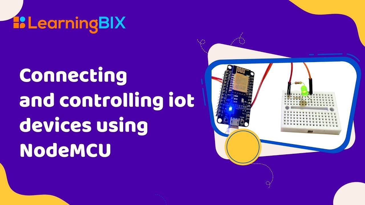 Connecting And Controlling IOT Devices Using NodeMCU - YouTube