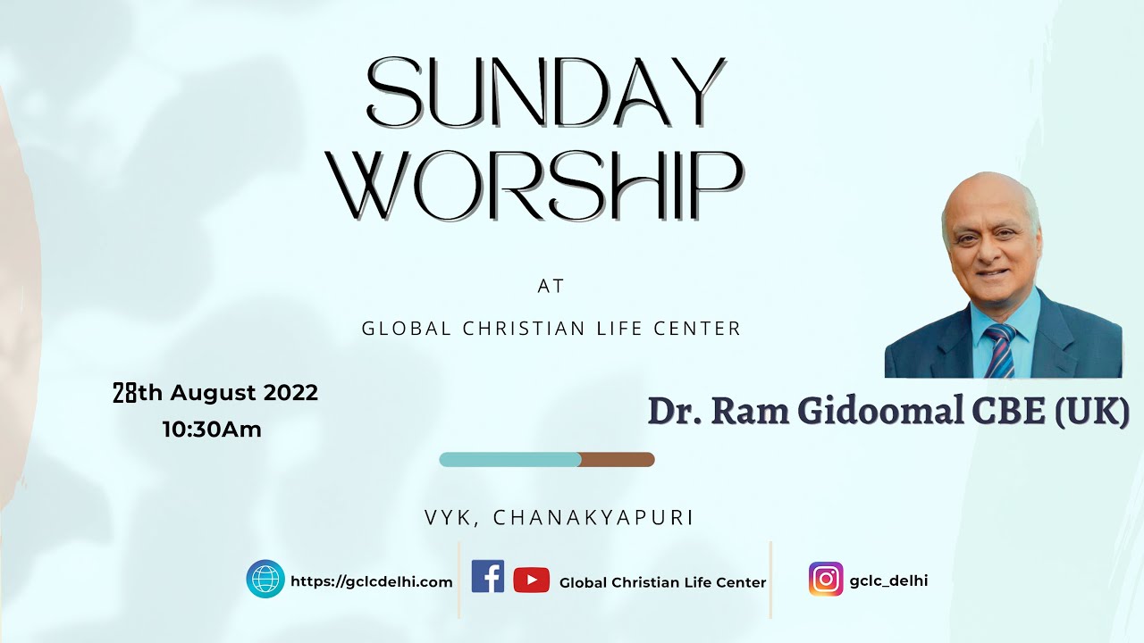 GCLC | Sunday Online Service | English |28.08.22 | 10:30AM - YouTube