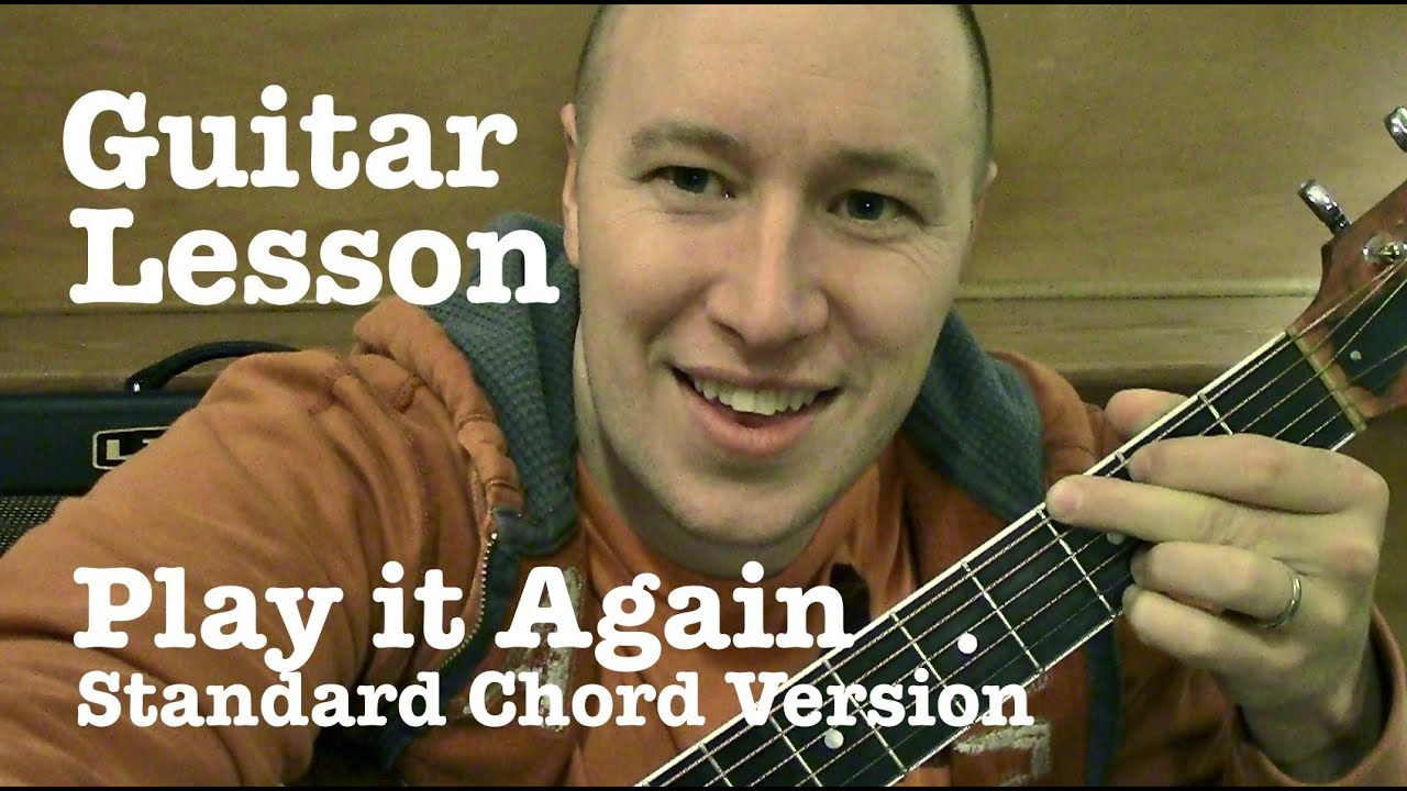 Play it Again ★ Guitar Lesson (Standard Chord Version) ★ Luke Bryan ...