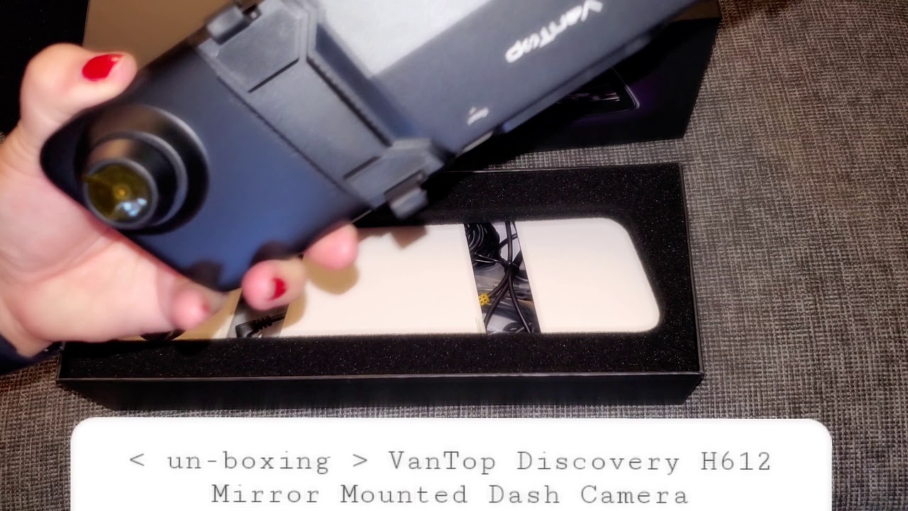 unboxing: VanTop H612 Mirror Dash Camera - YouTube
