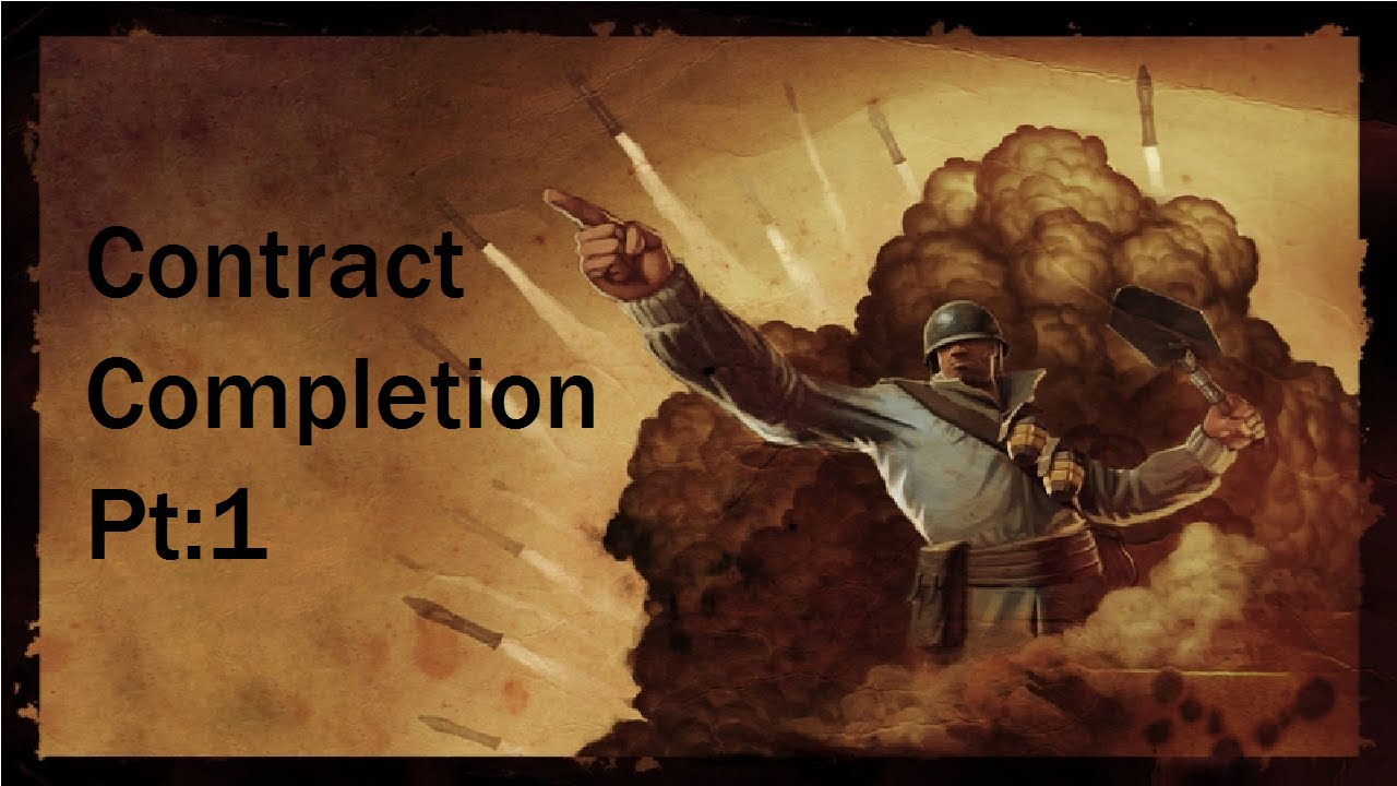 Team Fortress 2|Contract Completion Pt. 1 - YouTube