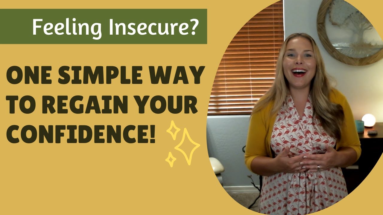 Feeling Insecure? 1 VERY Simple Way to Be More Confident! - YouTube