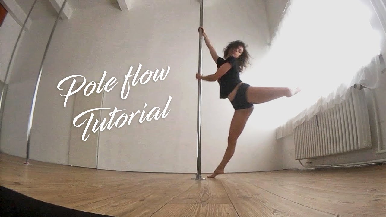 Pole Flow Choreography Tutorial for Beginners / Intermediate - YouTube