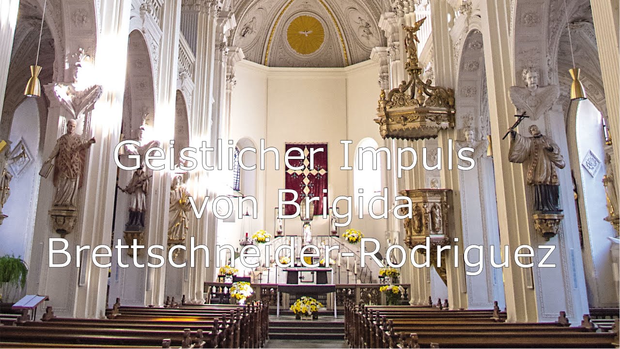 296. Geistlicher Impuls von Brigida Brettschneider-Rodriguez am 10.05. ...