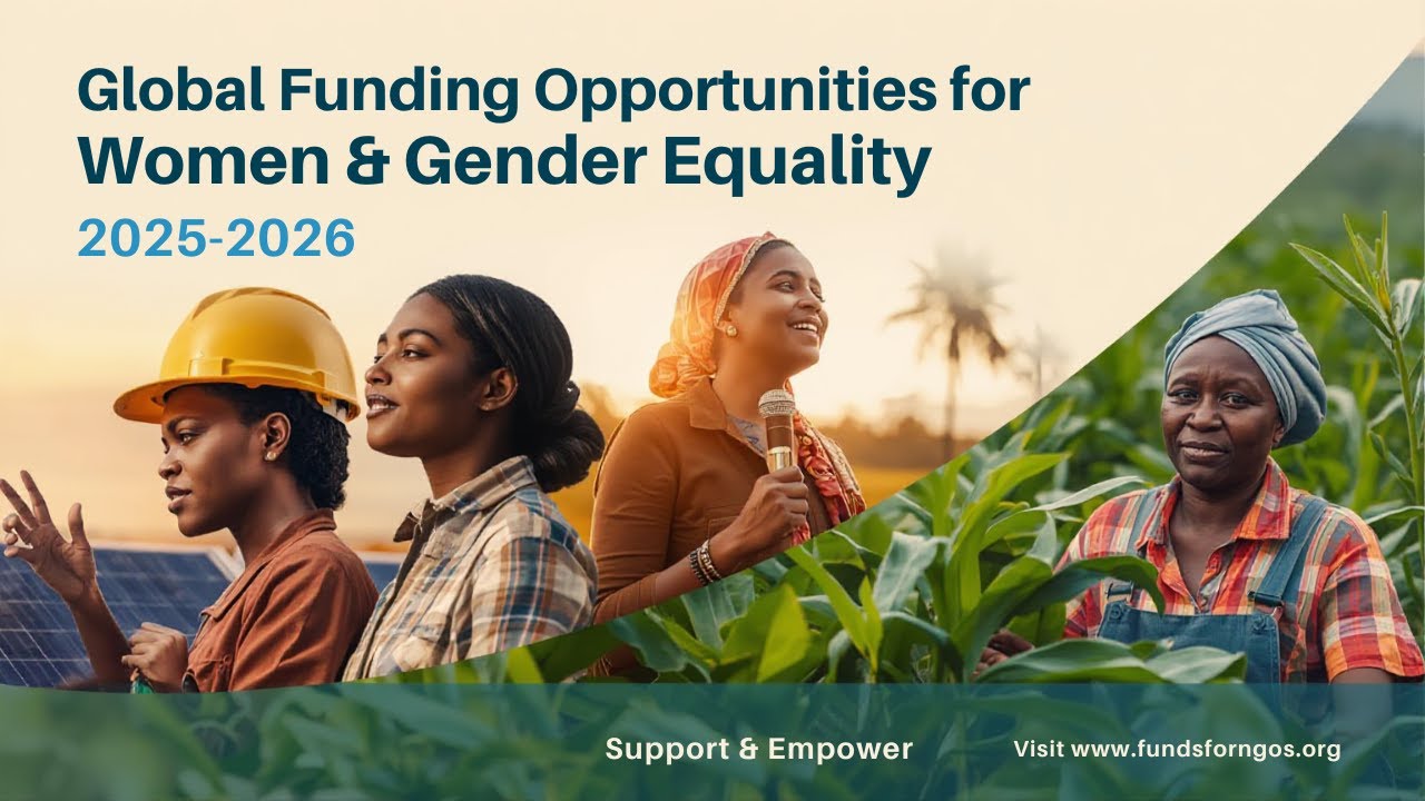 Fuel Your Impact Global Funding for Women & Gender Equality (2025–2026 ...