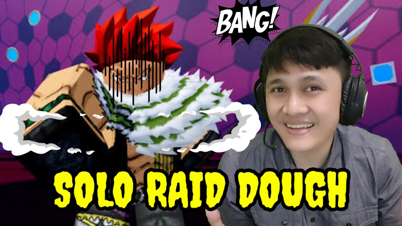 Solo Raid Dough Raja Dari Semua Raid - Blox Fruit - YouTube