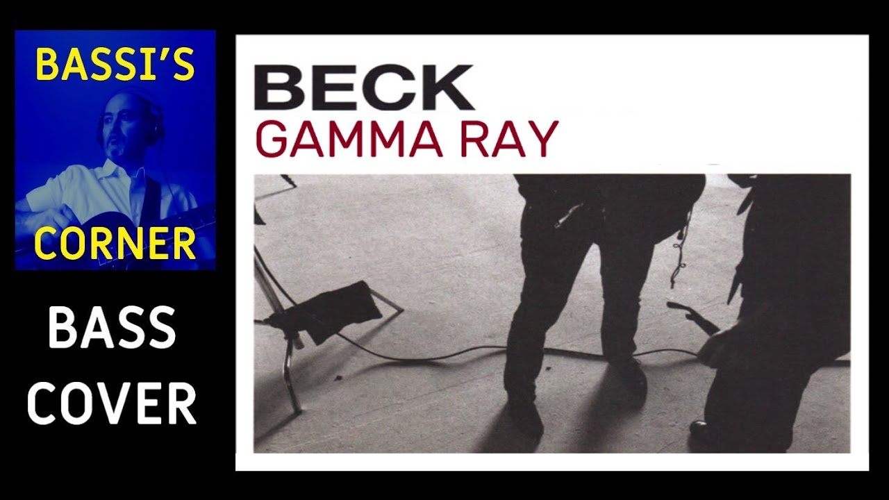 BECK - GAMMA RAY BASS COVER - YouTube