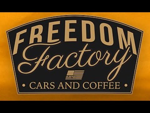 Freedom Factory Cars and Coffee - YouTube
