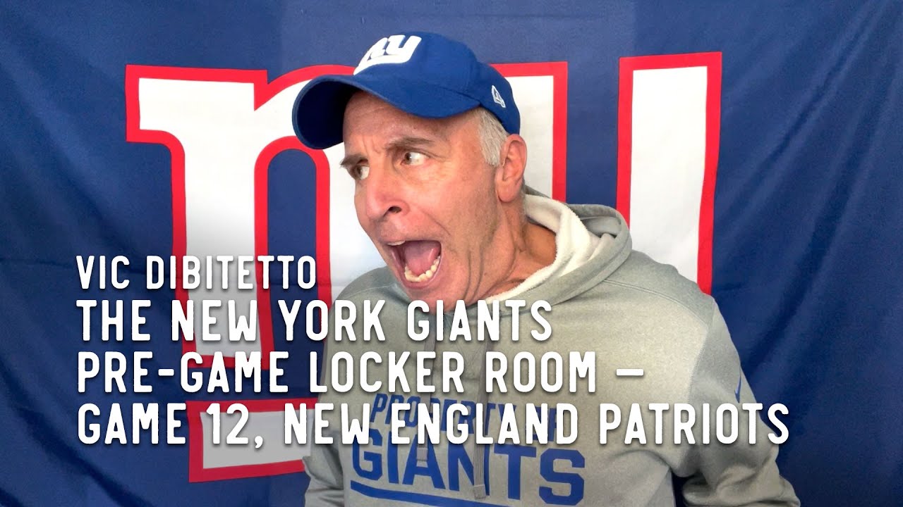 The New York Giants Pre-Game Locker Room with Vic DiBitetto — Game 12 ...