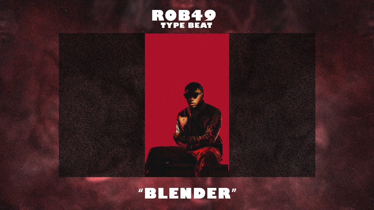 Rob49 type beat "Blender" - YouTube