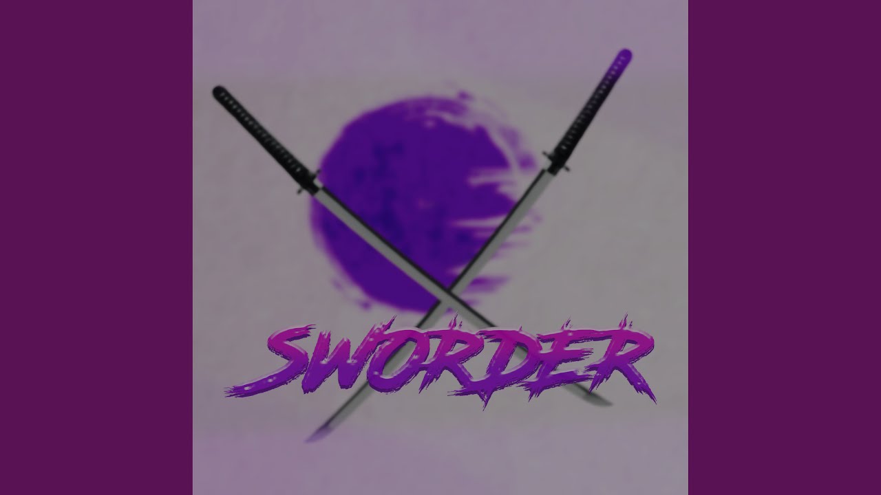 Sworder - YouTube