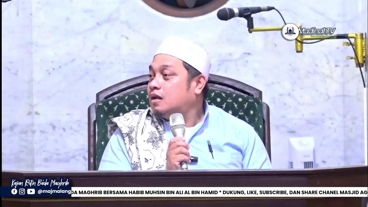 🔴LIVE | KAJIAN RUTIN RABU BADA MAGHRIB BERSAMA HABIB MUHSIN BIN ALI AL BIN HAMID - YouTube