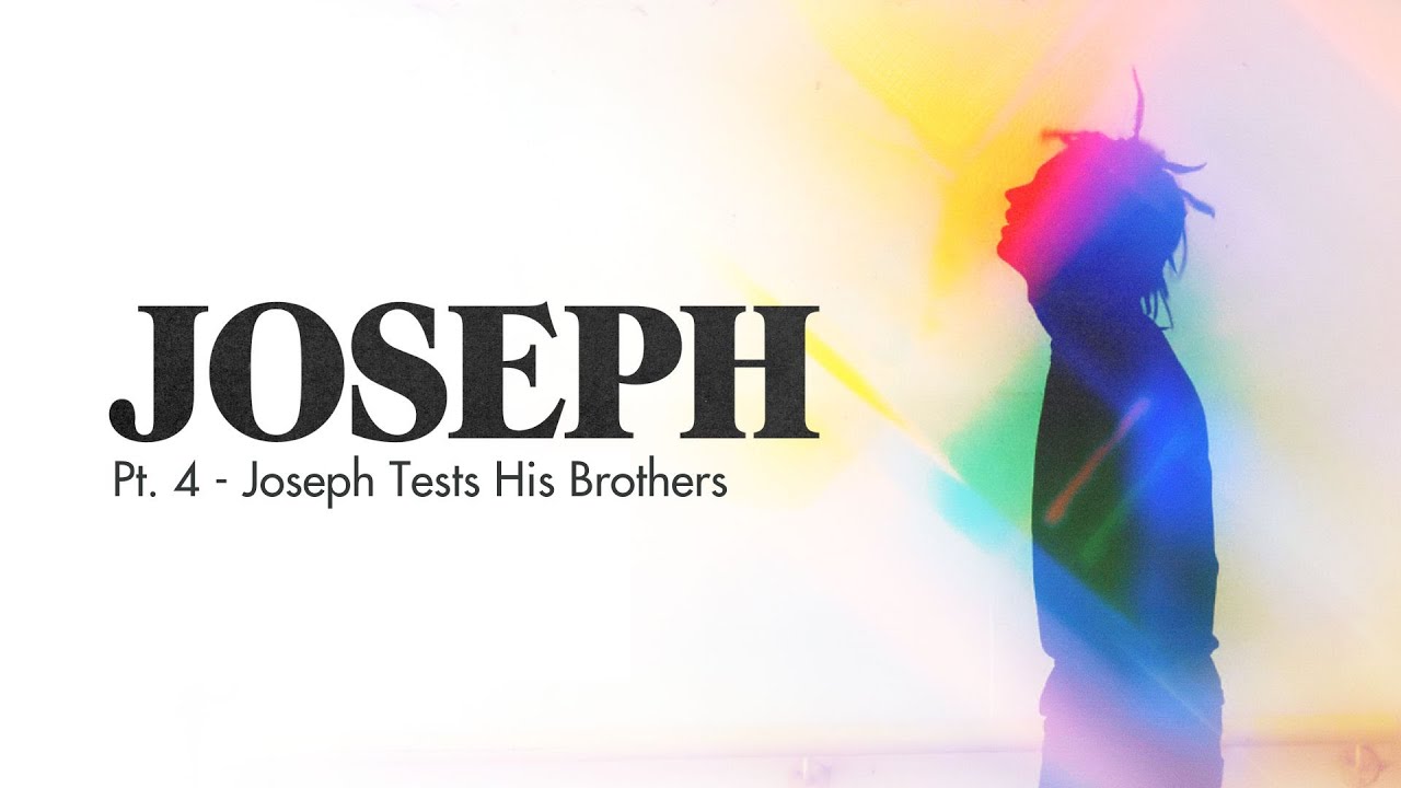 Joseph Pt. 4 - Joseph Tests His Brothers - YouTube
