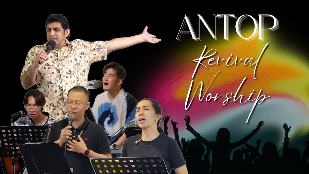 2024-02-10 - ANTOP Revival Worship by Asia Revival Centre - YouTube