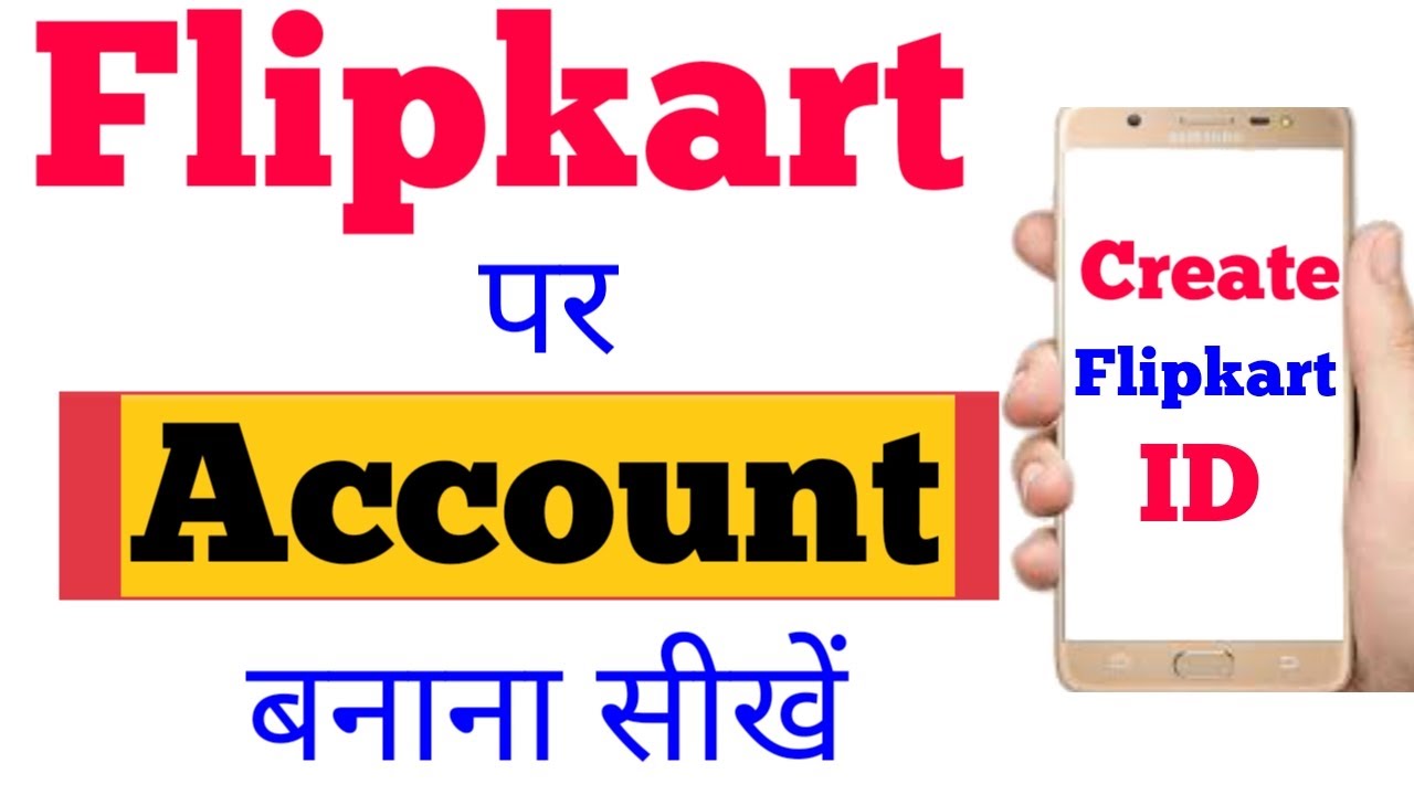 flipkart account kaise banaye | Create flipkart account/id Easy way ...