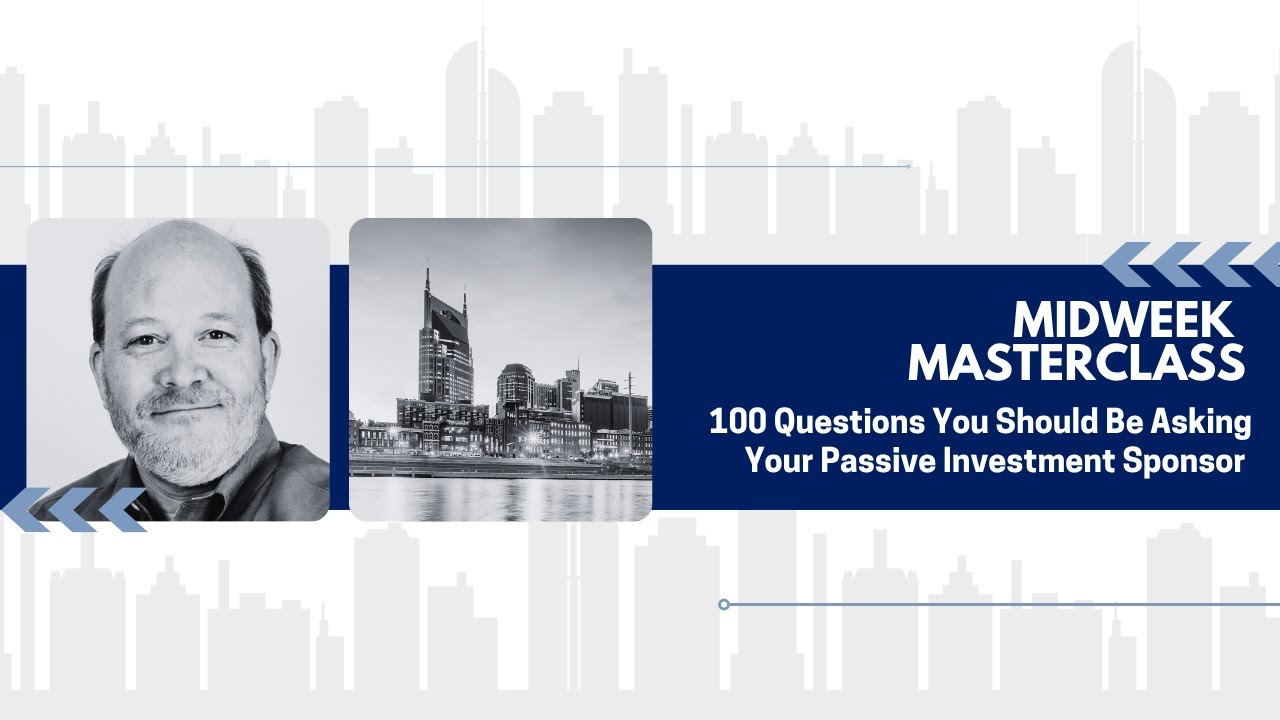 Midweek Masterclass: 100 Questions to Ask Your Passive Investment ...