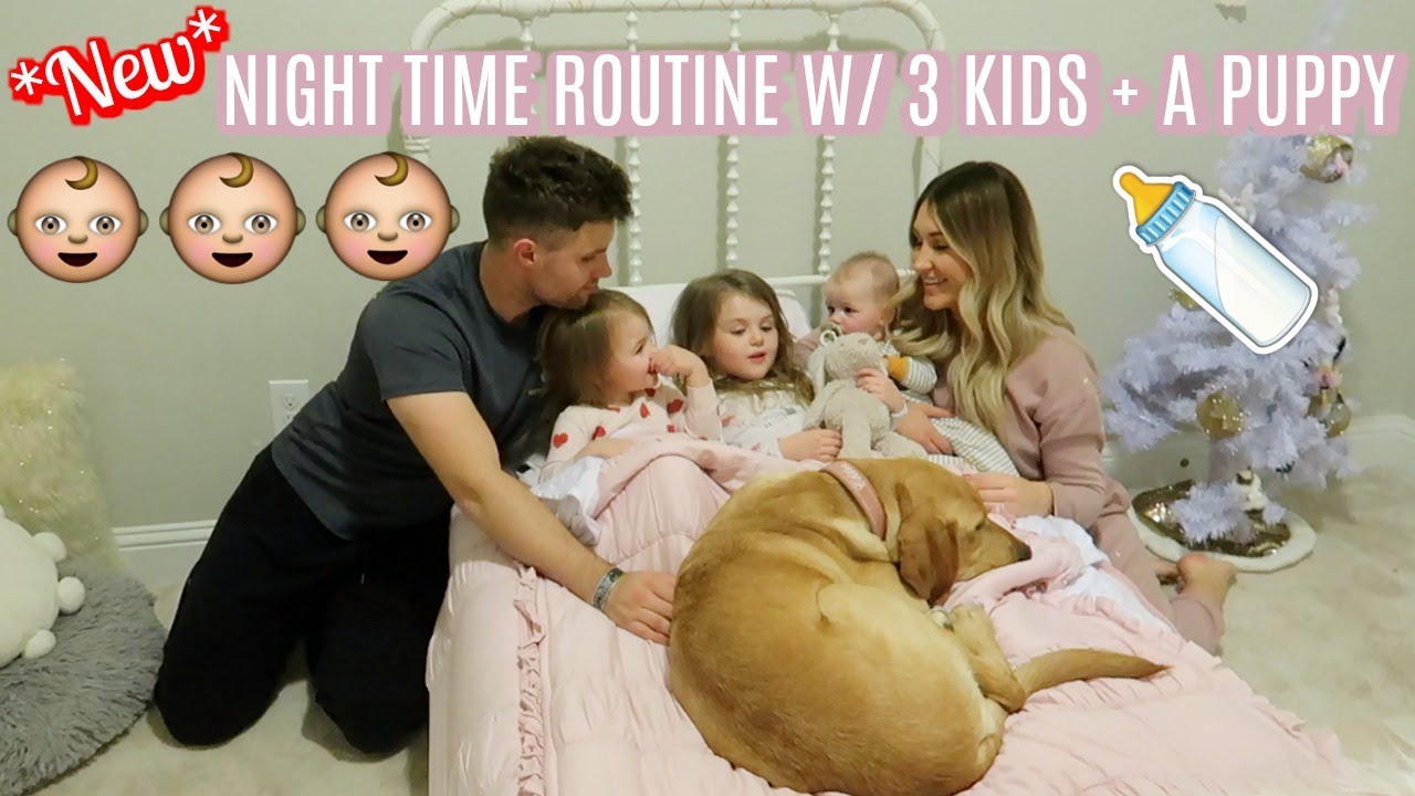 *NEW* NIGHT TIME ROUTINE WITH 3 KIDS | INFANT, TODDLER AND PRESCHOOLER ...