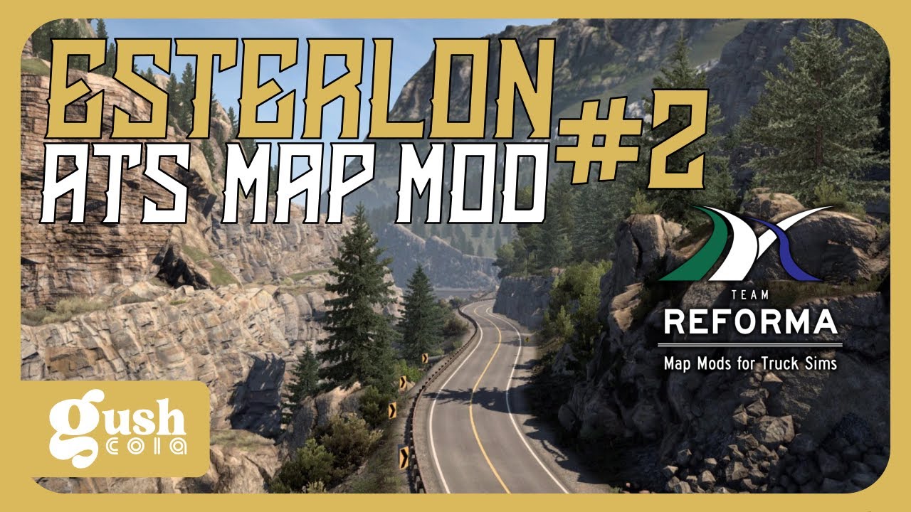 Wanting The Whole World - Reforma Esterlon #2 - ATS Map Mod - YouTube