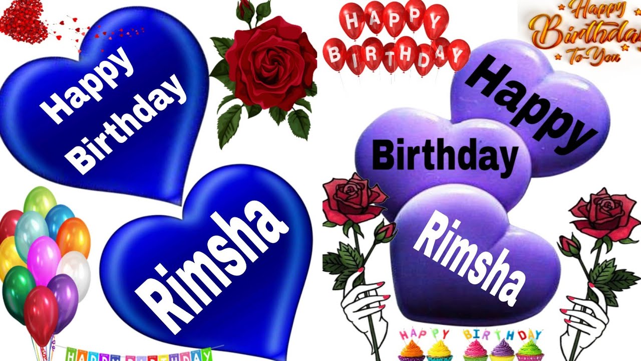 Happy Birthday Rimsha/Happy Birthday to you Rimsha/Happy Birthday ...