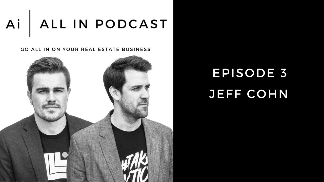 All In Podcast | Episode 3: Jeff Cohn - YouTube
