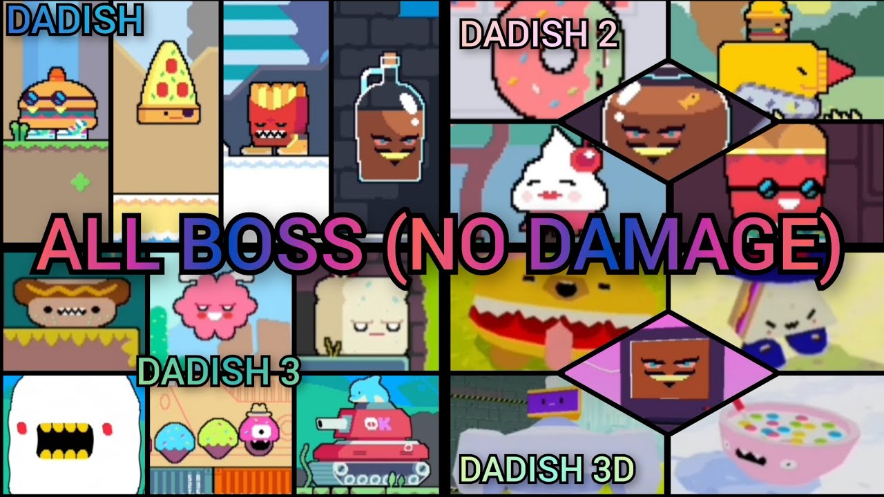 Dadish Series All Boss (No Damage) [REMAKE] - YouTube