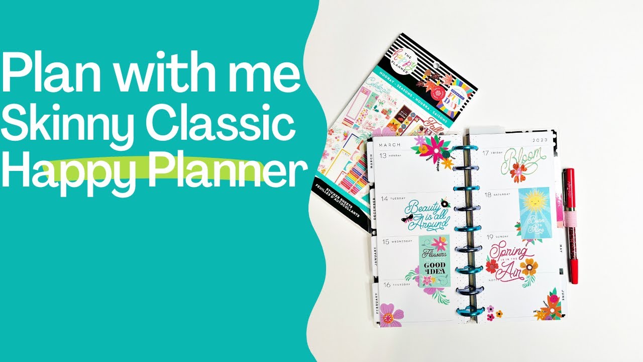 PLAN WITH ME | SKINNY CLASSIC HAPPY PLANNER | MARCH 13-19, 2023 - YouTube