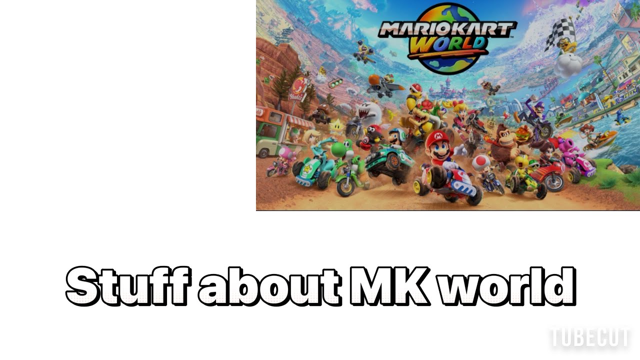 Stuff about MK world! - YouTube