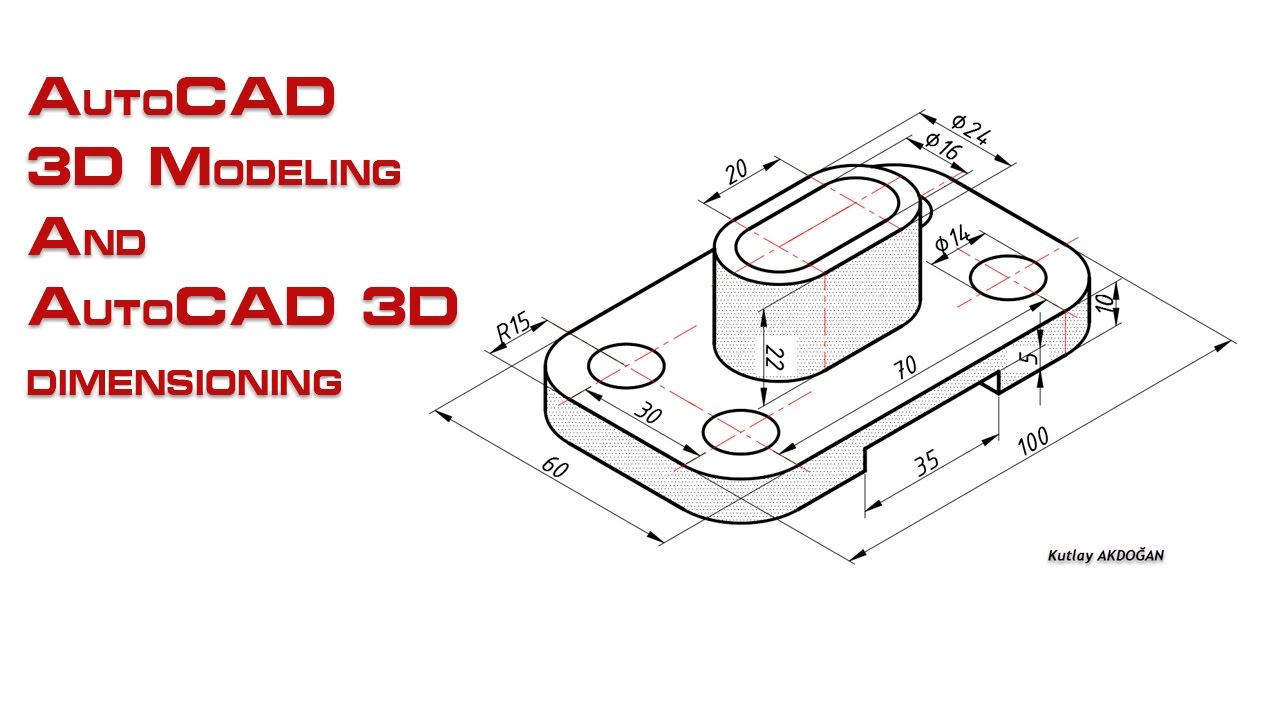 AutoCAD 3D Modeling And AutoCAD 3D Dimensioning 1 YouTube autocad-3d-modeling-and-autocad-3d-dimensioning-1-youtube