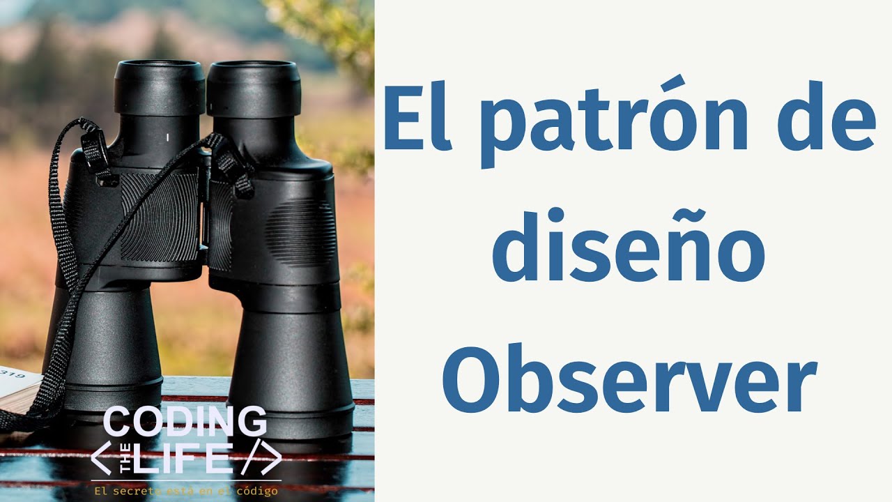 El patrón de diseño: Observer - YouTube