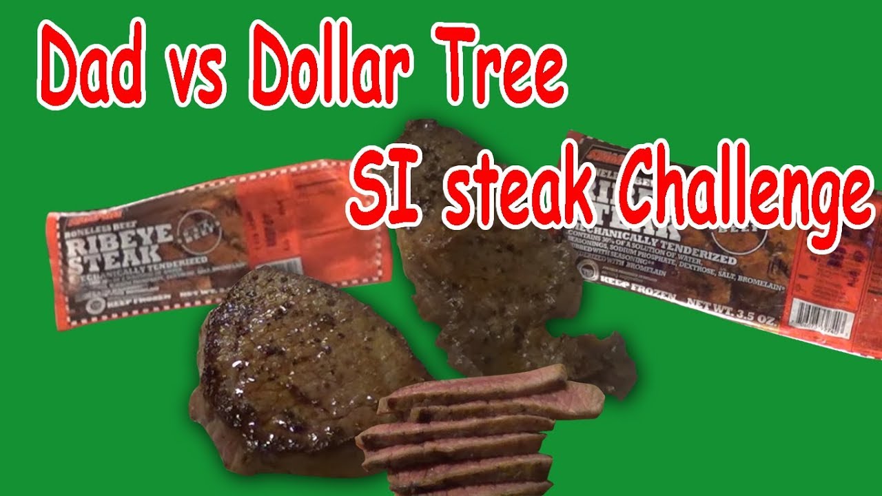 Dad vs Dollar Tree steak Challenge - YouTube