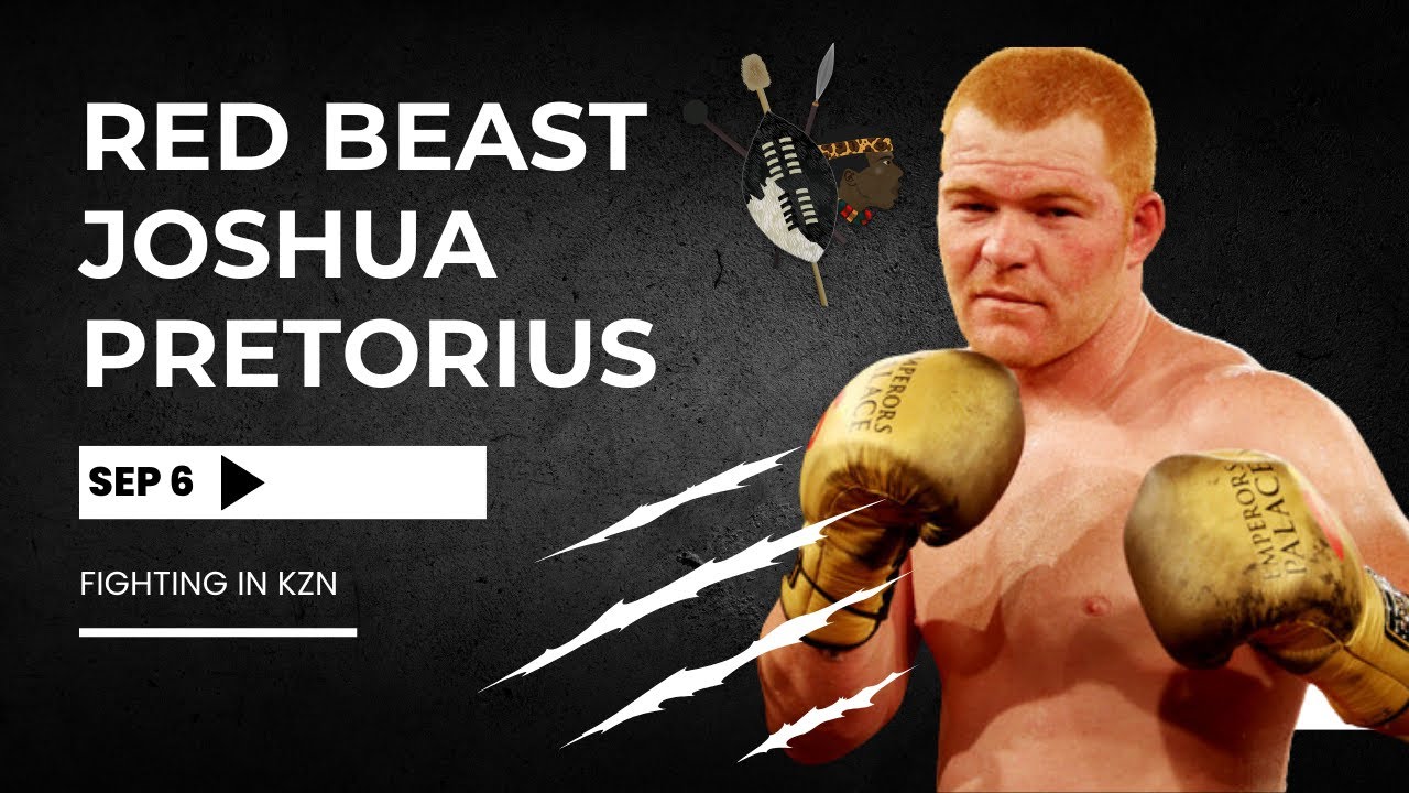Joshua 'Red Beast' Pretorius looking to beat Mwanza in KZN comeback - YouTube