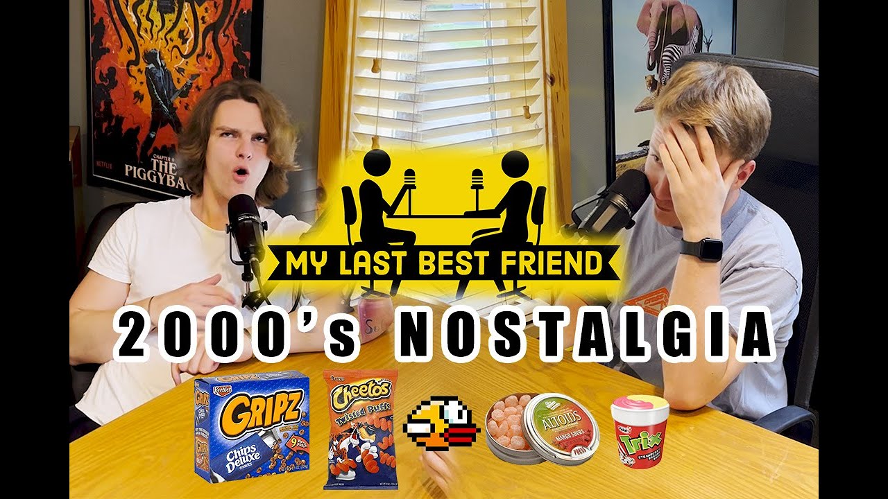 2000s Nostalgia | My Last Best Friend Podcast | Ep.3 - YouTube