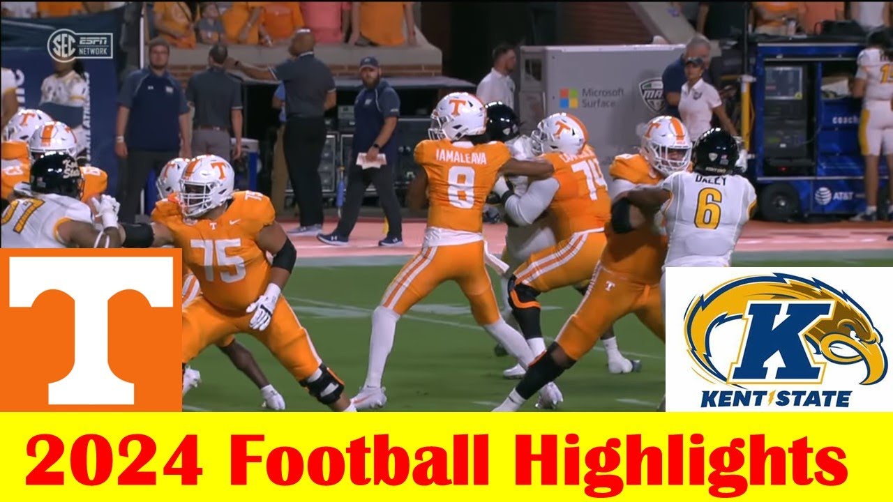 Kent State vs #7 Tennessee Football Game Highlights 9 14 2024 - YouTube