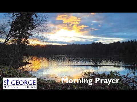 Morning Prayer for June 7, 2025//St George Maple Ridge//Anglican Church ...