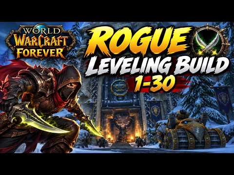 WoW Forever Rogue Leveling Talent Guide 1–30