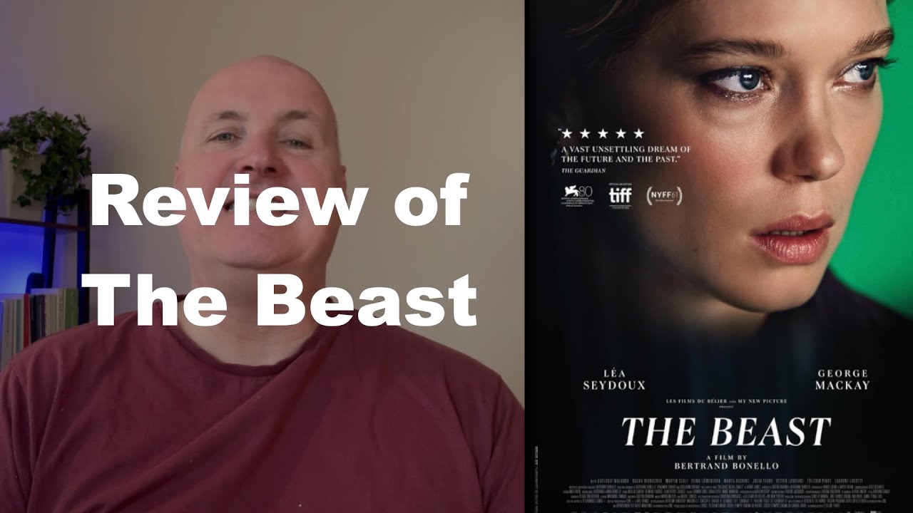 The Beast (La Bête)(2023) - Bertrand Bonello (MOVIE REVIEW) - YouTube